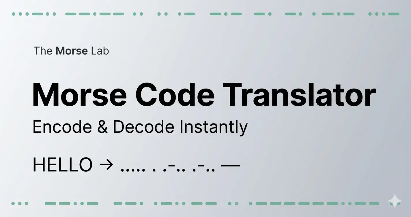 Morse Code Alphabet Chart: All 26 Letters with Free Audio | The Morse Lab